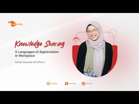 Knowledge Sharing about Appreciation - Suitmedia