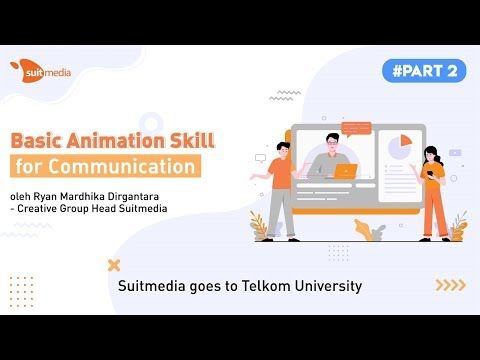 Animation Skill for Great Communication - Suitmedia