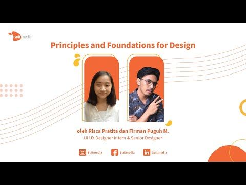 Design Principle and Foundation Sharing Session - Suitmedia